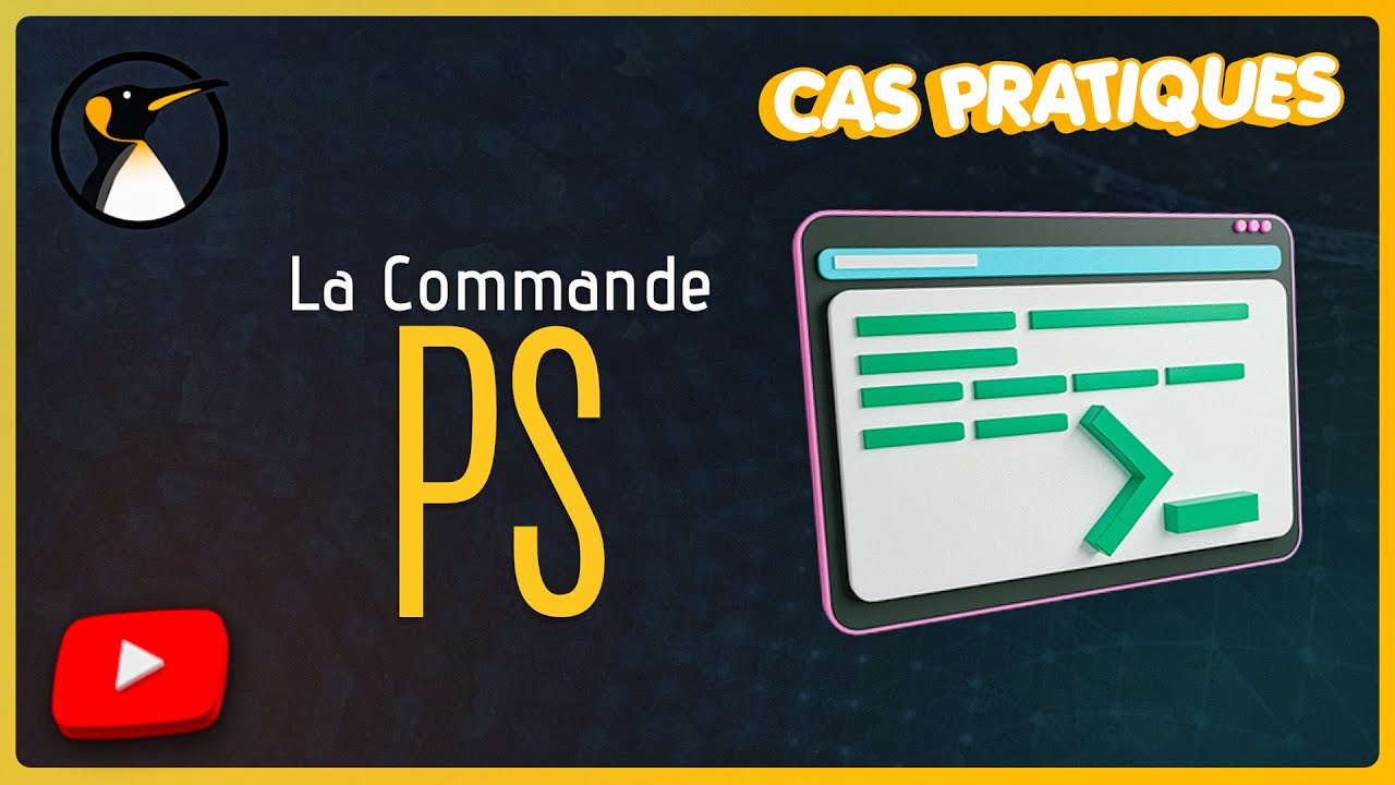 CMDécouverte : La commande ps ! - YouTube