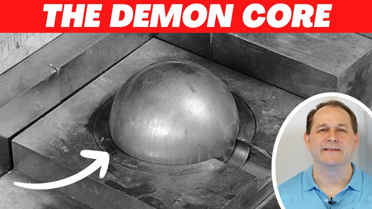 Demon Core - The Nuclear Accident no one Talks About - YouTube