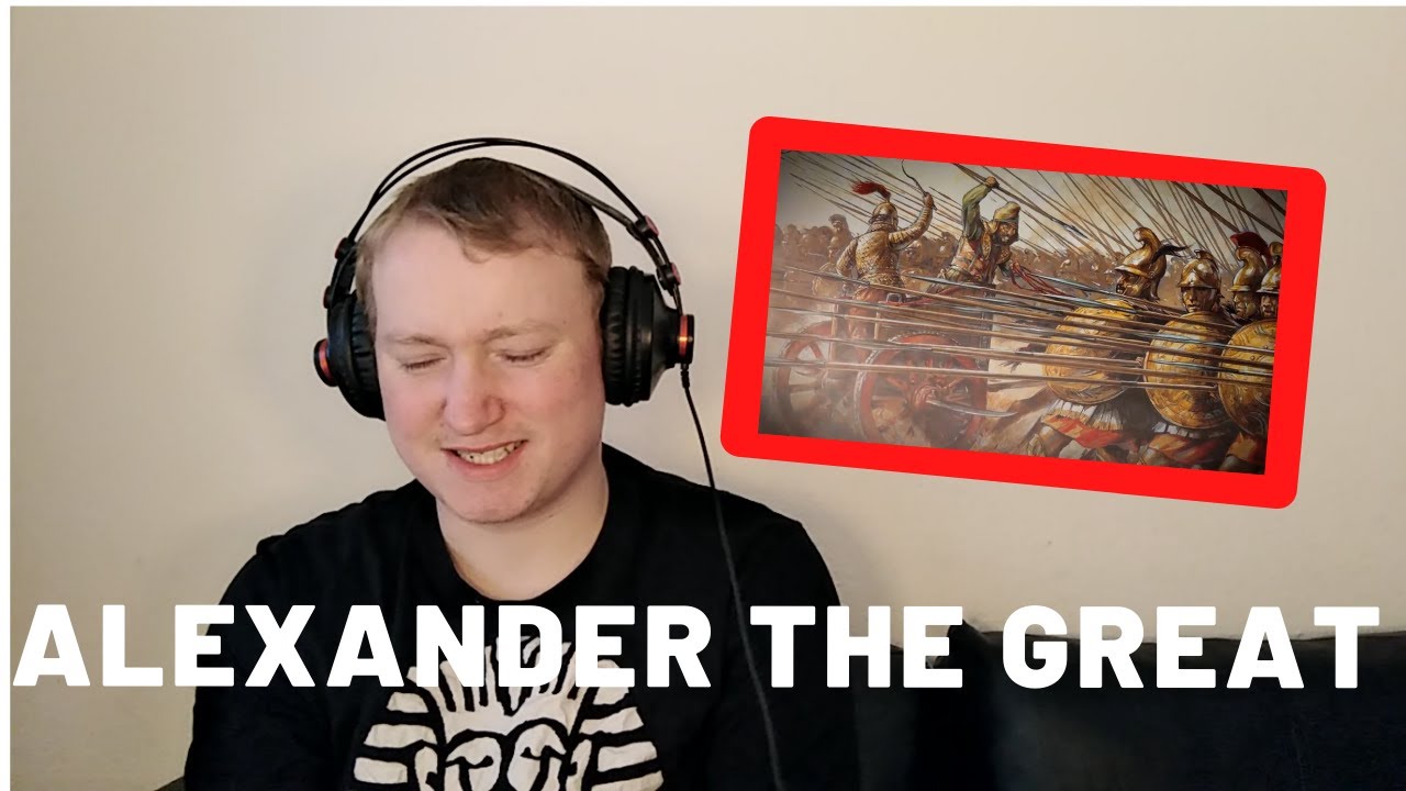 Alexander the Great (All Parts) - Reaction! (Part 2) - YouTube