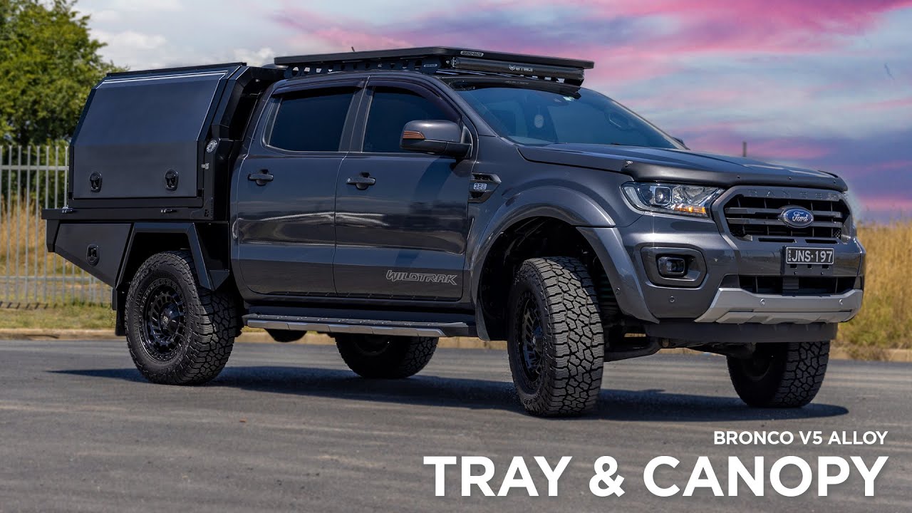Ranger Wildtrak + V5 Alloy Tray & Canopy - YouTube