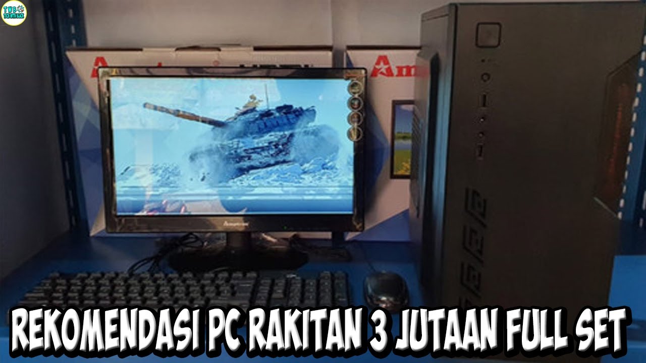komputer rakitan full set 3 jutaan bisa buat main game gta sa dan ...