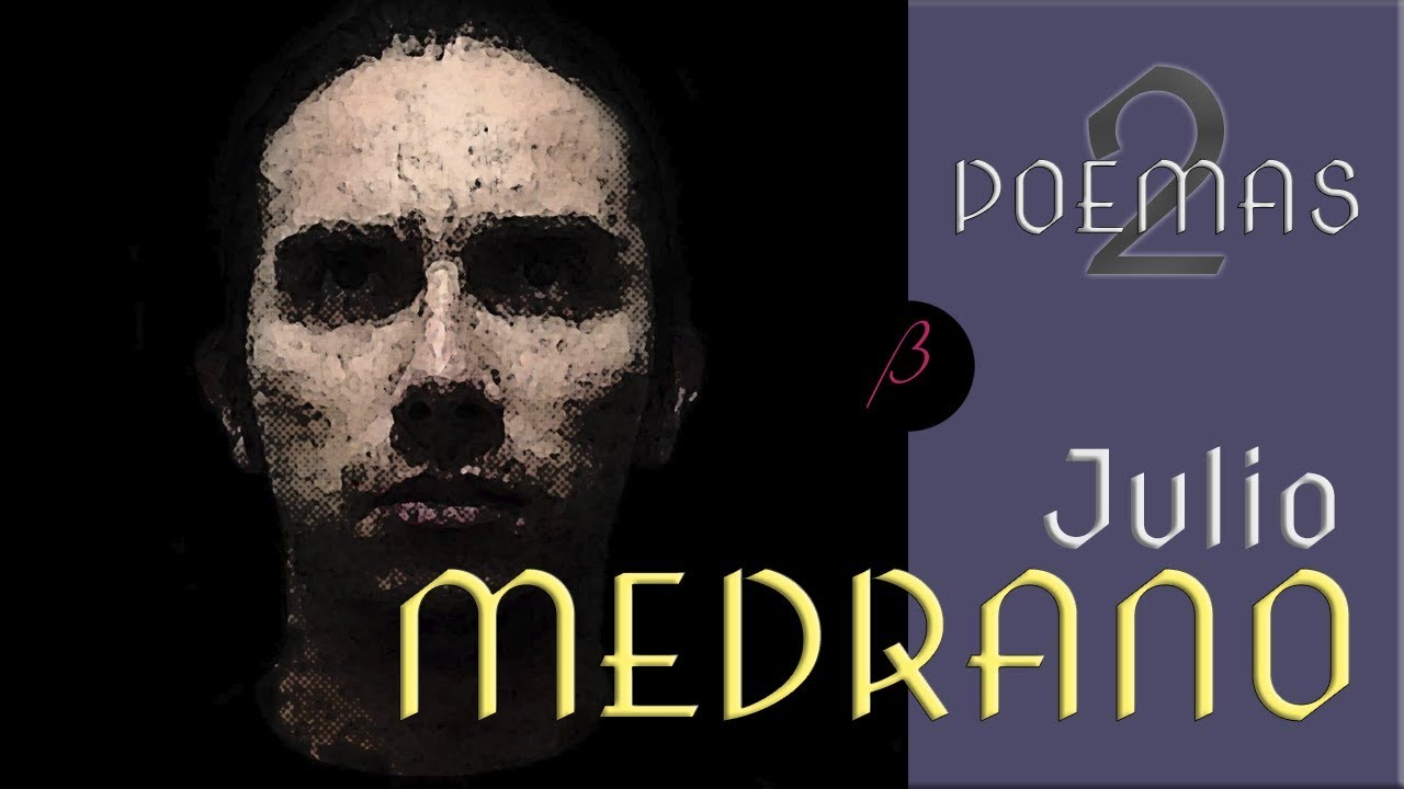 Escritores BPoetry: 17 - JULIO MEDRANO (Colombia) - YouTube