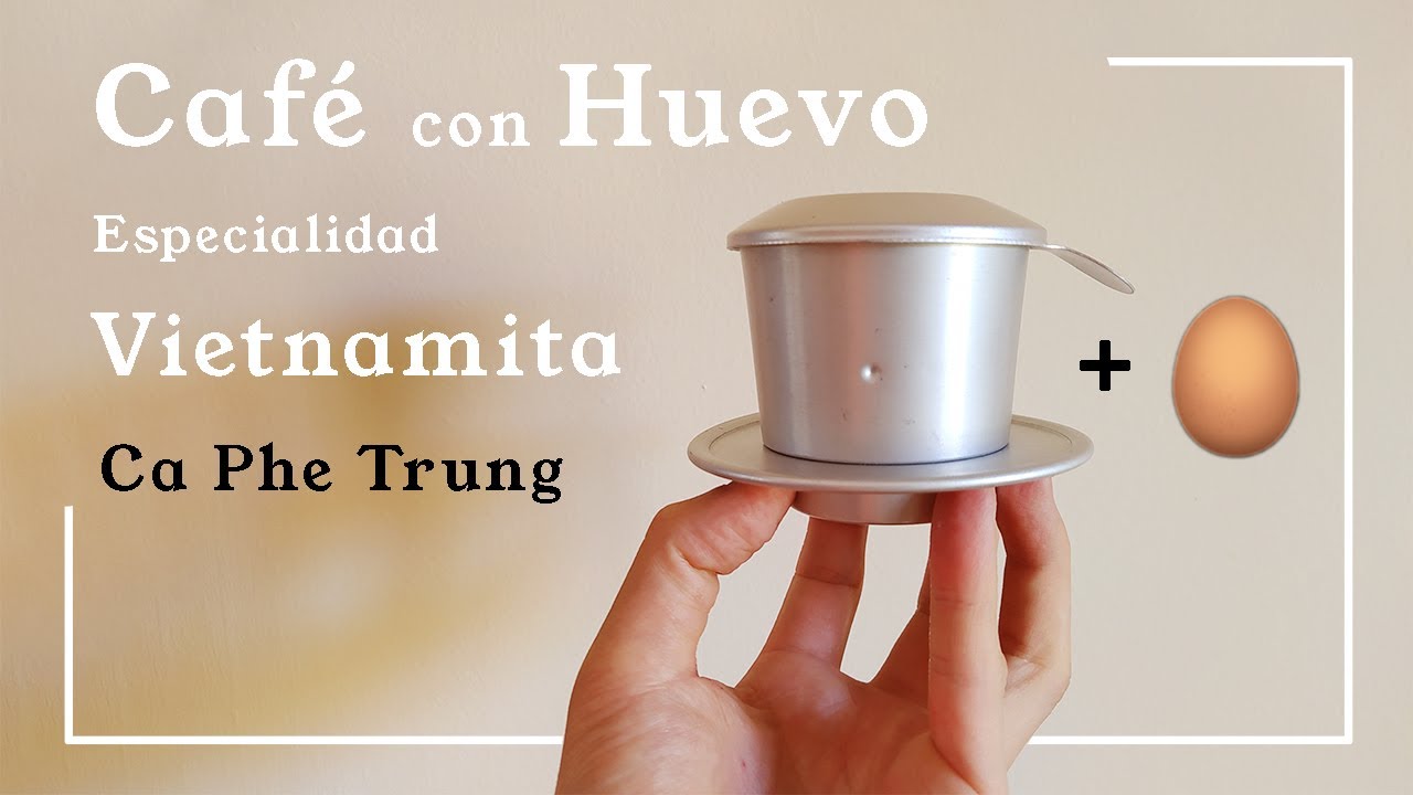 🖤 Cómo preparar Café con Huevo de Hanoi - El más famoso y cremoso ...