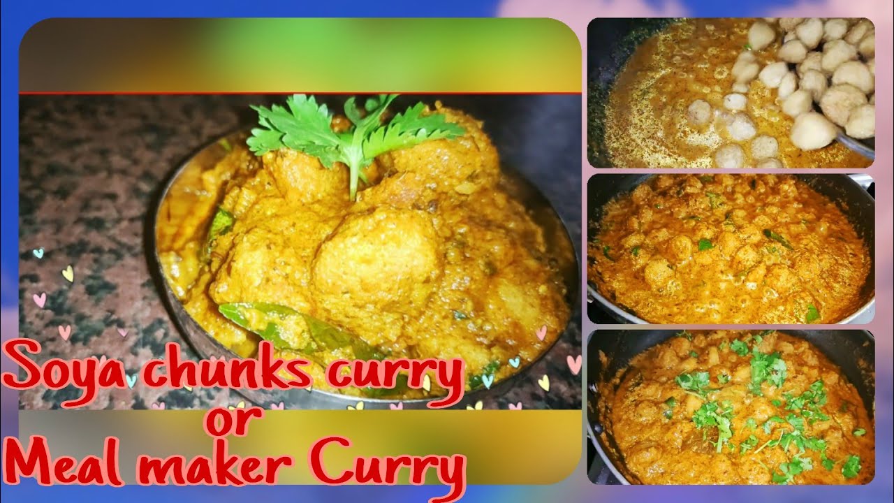 Meal Maker Curry or Soya Chunks || Best Curry for Chapathi Or Rice ...