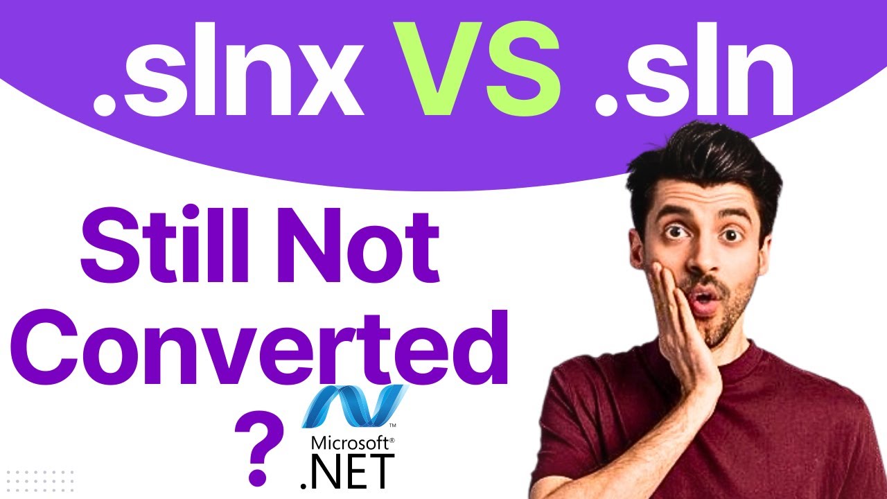 What is .slnx File? Microsoft's NEW Solution Format Explained | .slnx ...