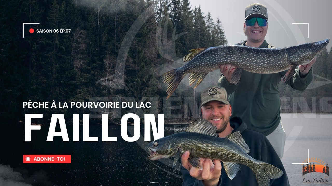 SAISON 6 ÉP.07 - DORÉ et BROCHET à la Pourvoirie du Lac Faillon - YouTube