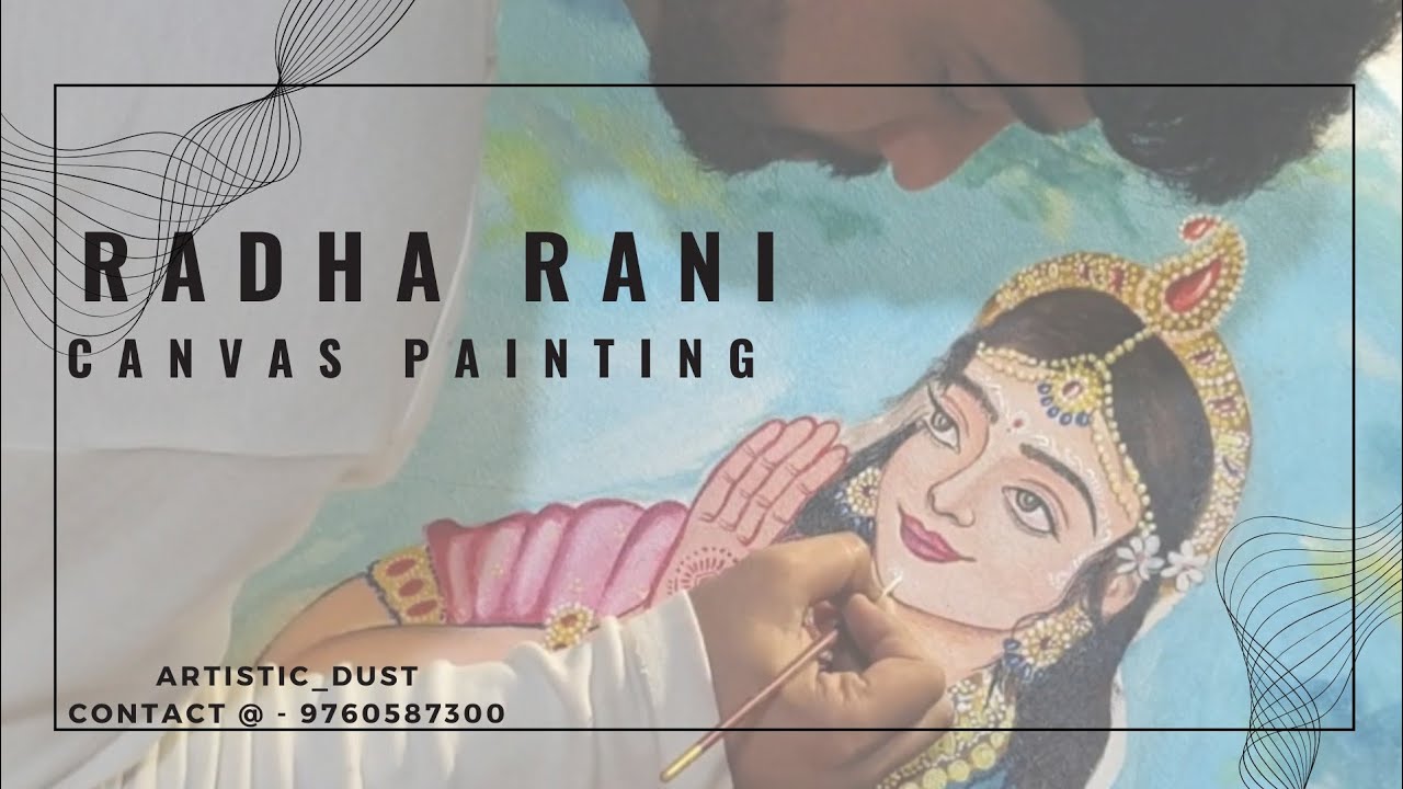 RADHA RANI PAINTING VIDEO || CANVAS PAINTING || KISHORI JI || HINDI ...