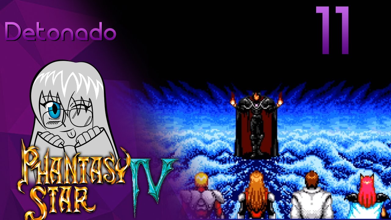 DETONADO | Phantasy Star IV | PARTE 11 | Zio Ataca - YouTube