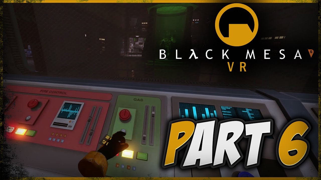 BLACK MESA ve VR! | Část 6 - YouTube