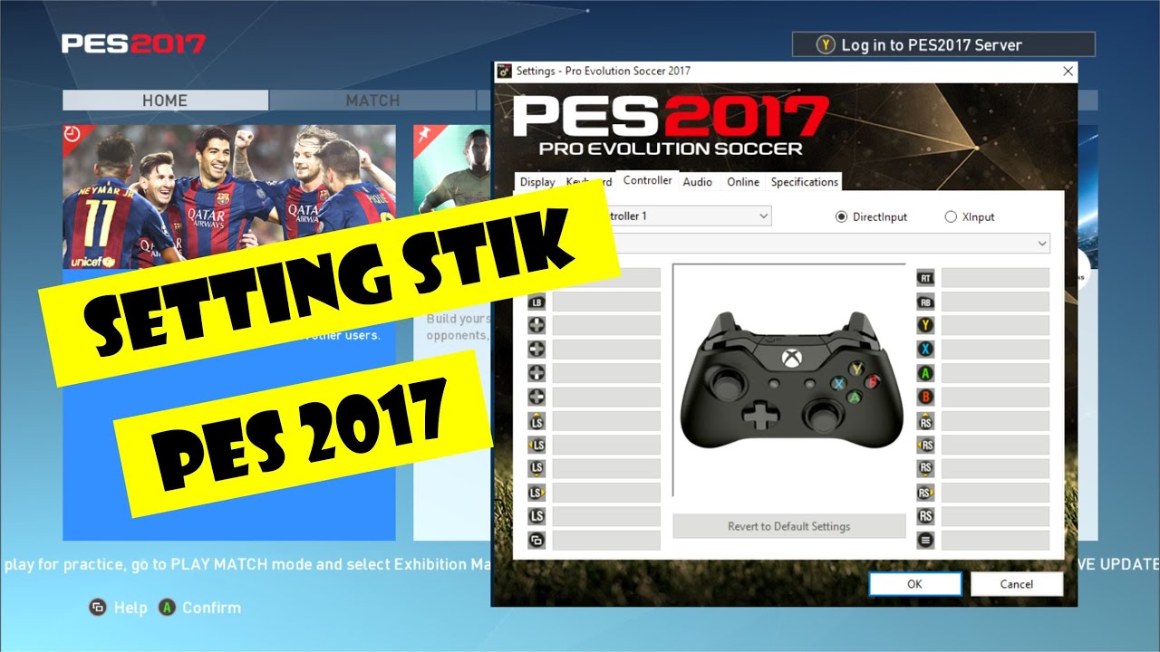 Cara Setting/Atur Stik PES 2017 - YouTube