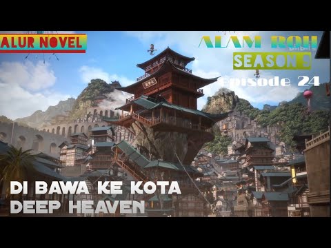 A Record of a Mortal’s Journey to Immortality ALAM ROH Season 9 Episode ...