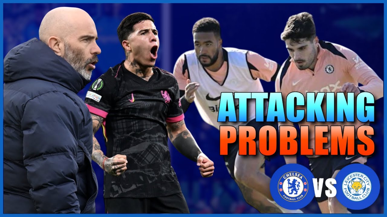 Chelsea MUST Improve Against Low Blocks! Chelsea vs Leicester Preview ...