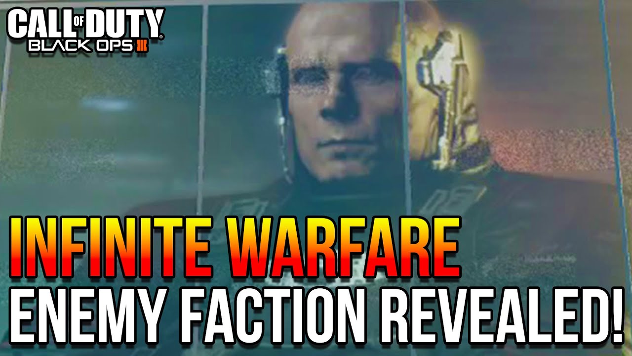 Call of Duty: Infinite Warfare ENEMY FACTION REVEALED!? (BO3 Nuketown ...