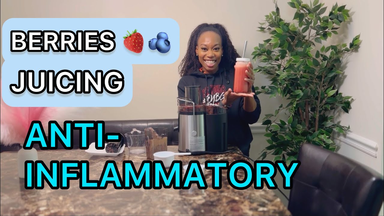 REDUCE INFLAMMATION- BERRY JUICING - YouTube