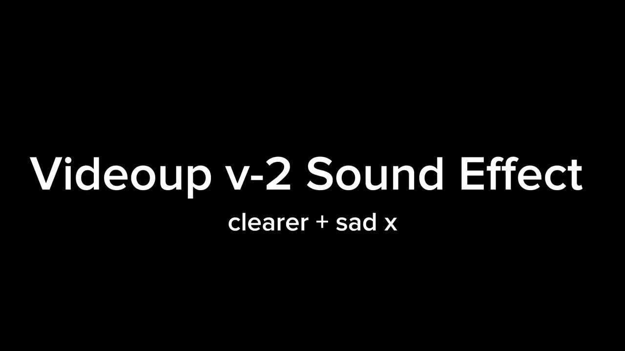 Videoup v-2 Sound Effect - YouTube