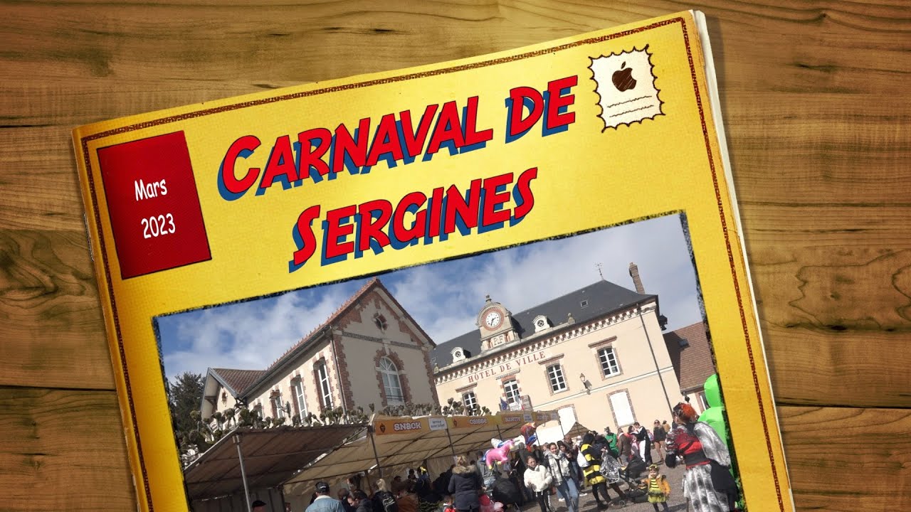 Carnaval de Sergines 2023 - YouTube