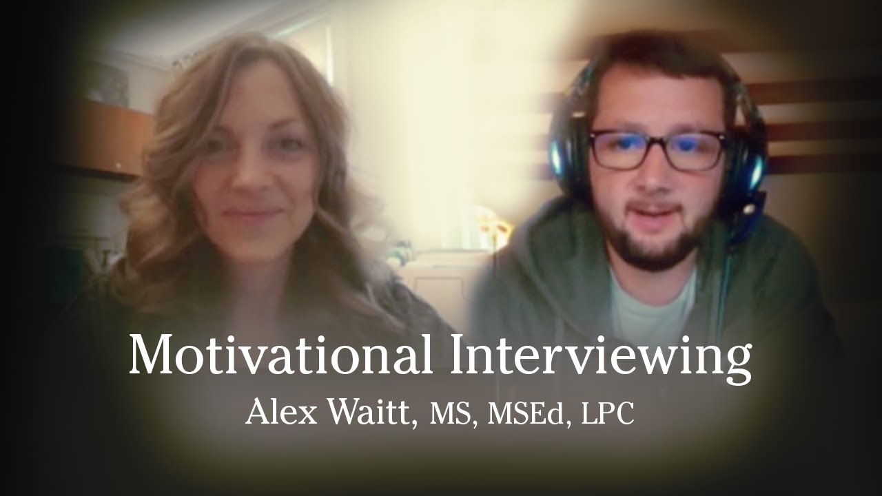 Motivational Interviewing with Alex Waitt - YouTube