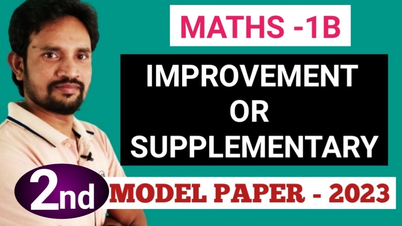 2nd PAPER / MATHS 1B IMPROVEMENT OR SUPPLEMENTARY EXAM MODEL PAPER ...
