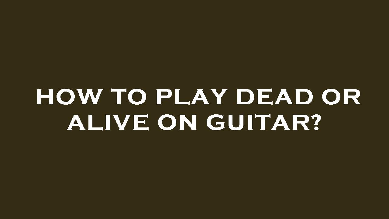 How To Play Dead Without Opening – BJAJ
