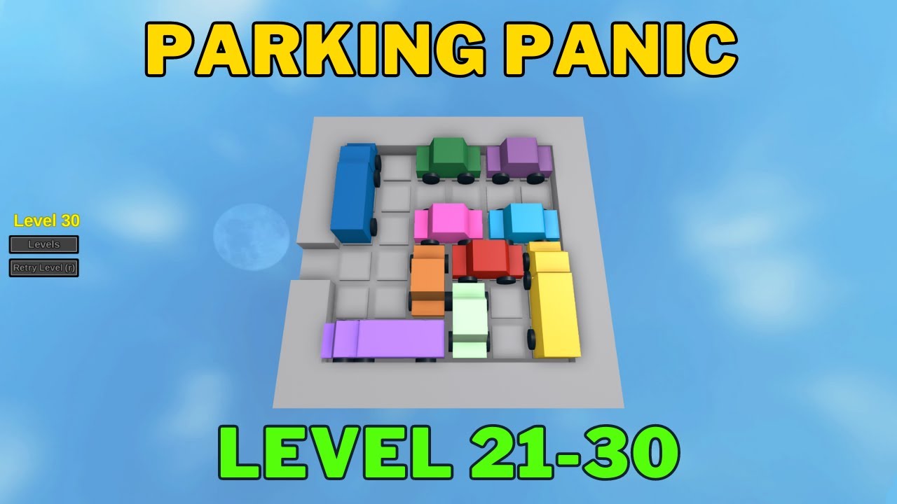 Roblox Parking Panic Full Walkthrough [21 To 30 Level] Advanced ...