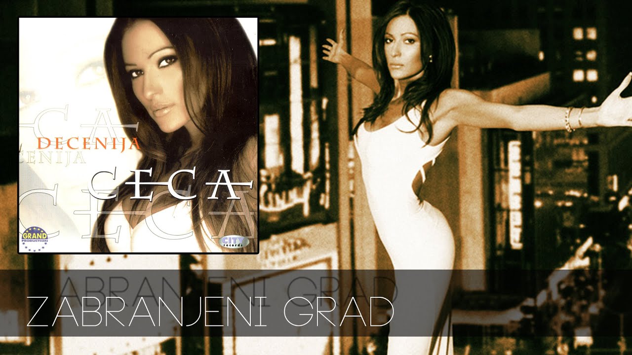 Ceca - Zabranjeni grad - (Audio 2001) HD - YouTube