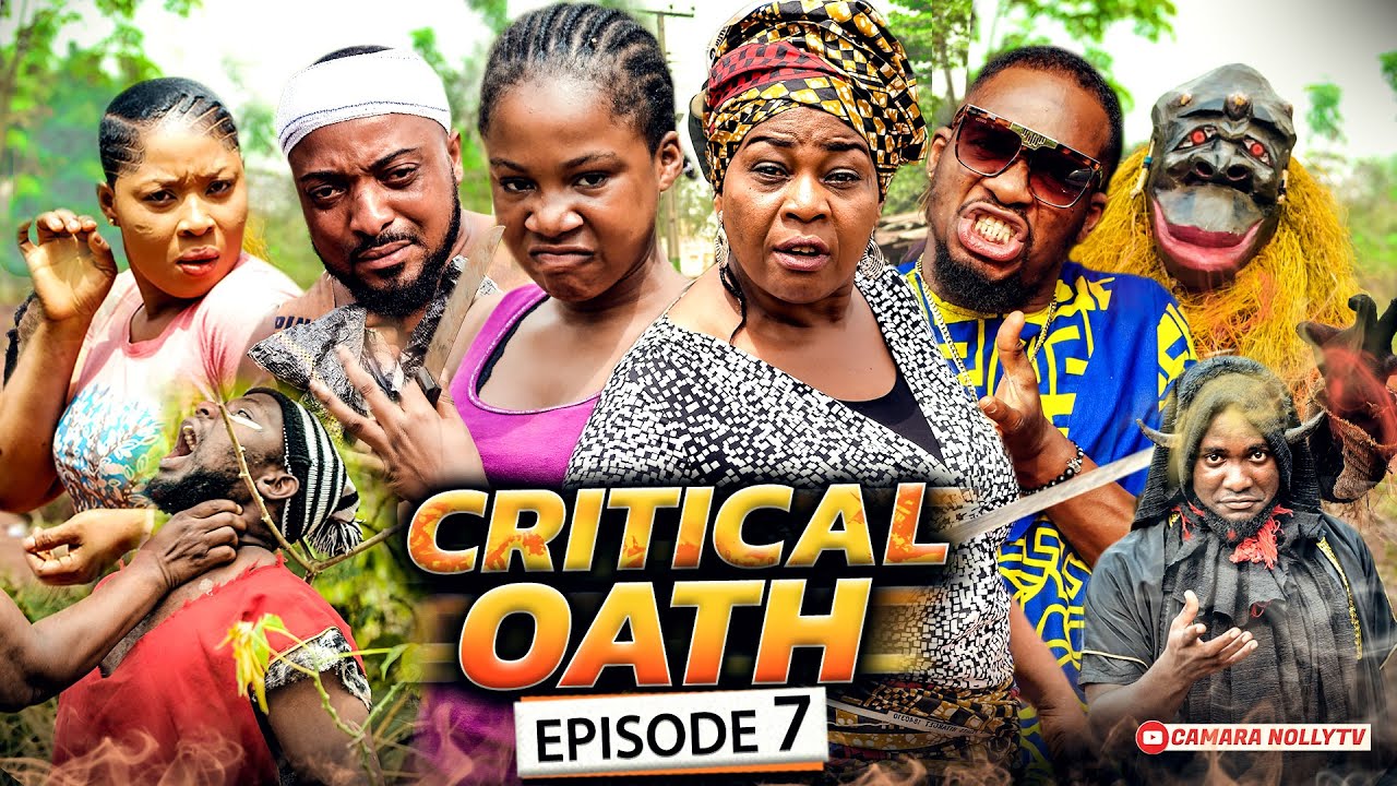 CRITICAL OATH EPISODE 7 (New Movie) Nkechi Nweje/Mercy Kenneth 2021 ...
