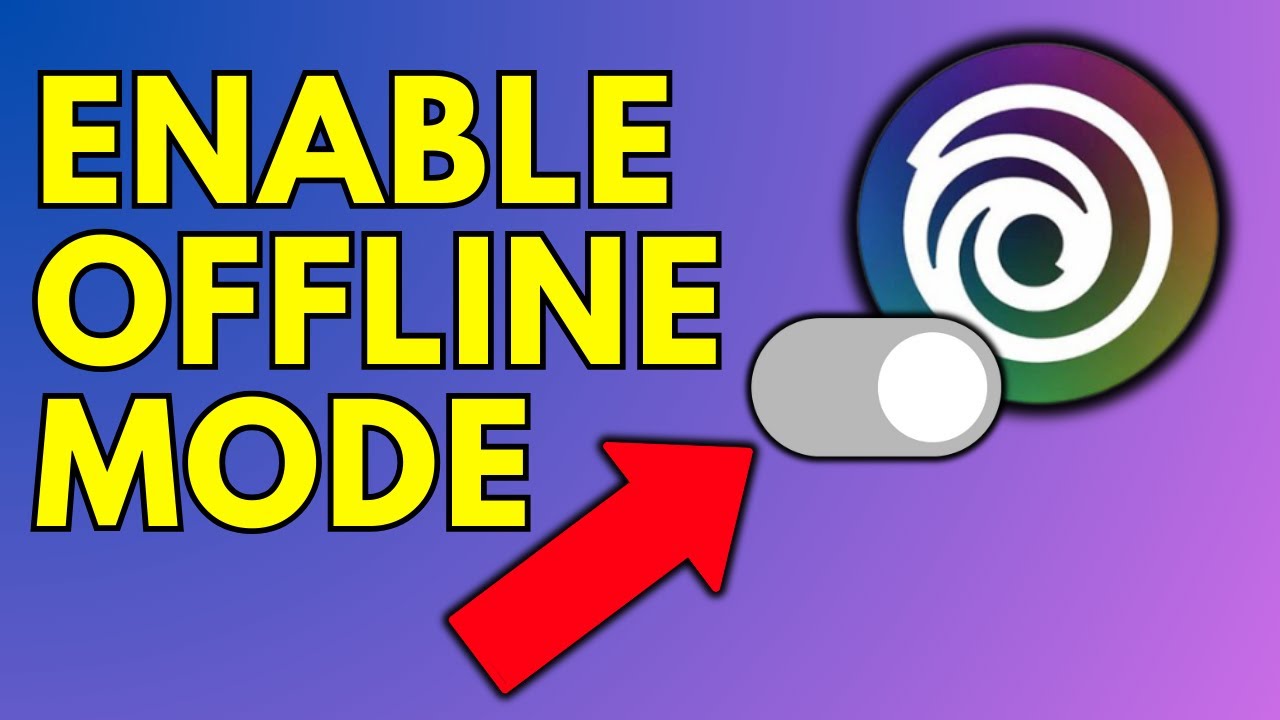 How To Enable Offline Mode In New Ubisoft Connect App - YouTube