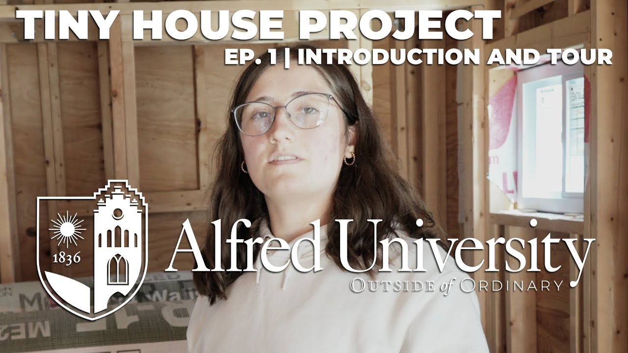 Tiny House Project | Series No. 1 | Introduction and Tour | Alfred ...