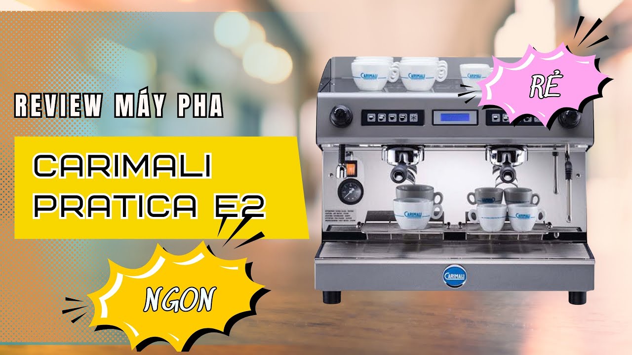 Máy pha cafe Carimali Pratica 2 Group | Máy pha cà phê nhập khẩu - YouTube