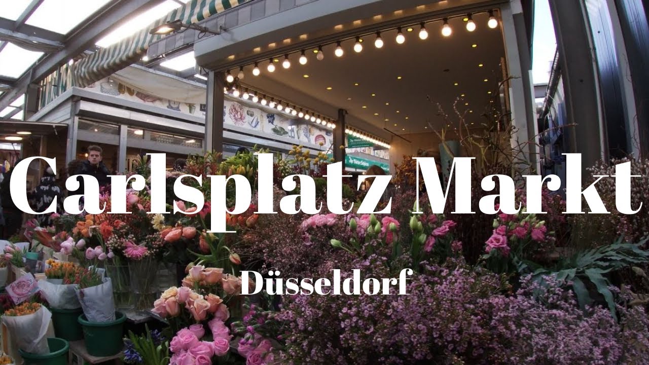 Carlsplatz Markt / Düsseldorf - YouTube