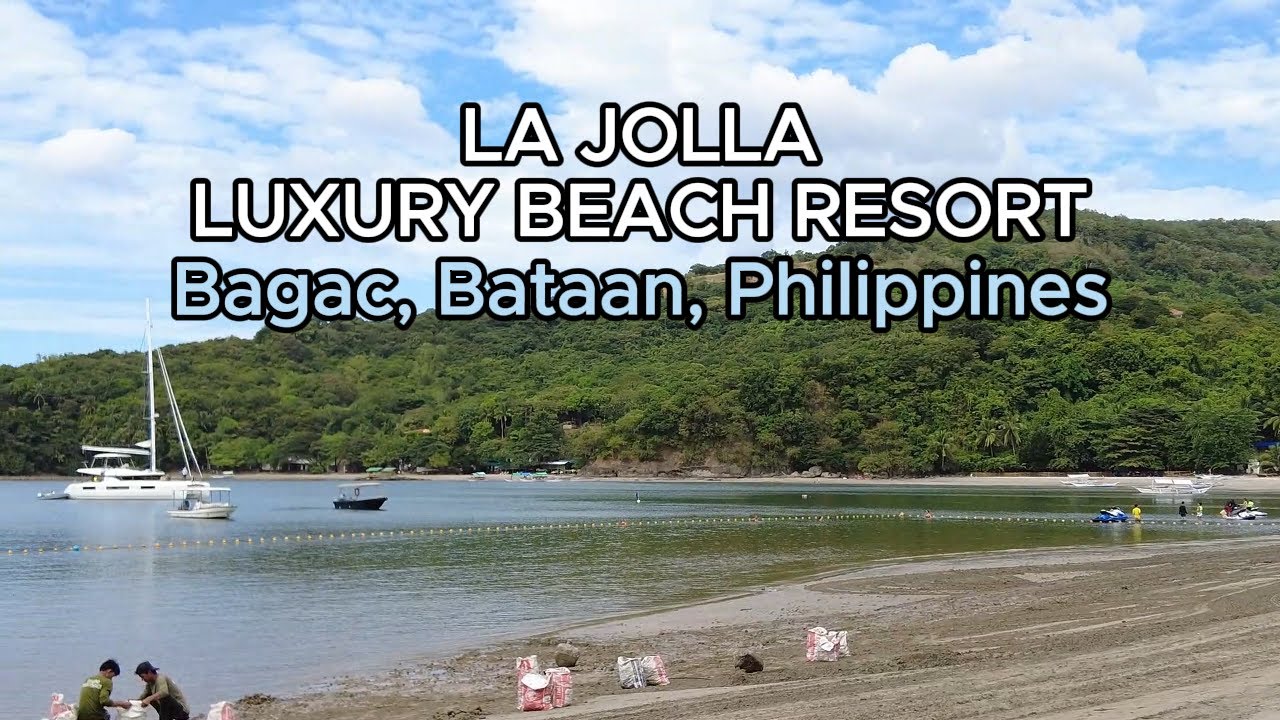 TRAVEL VLOG TO LA JOLLA LUXURY BEACH RESORT-Bagac, Bataan , Philippines ...