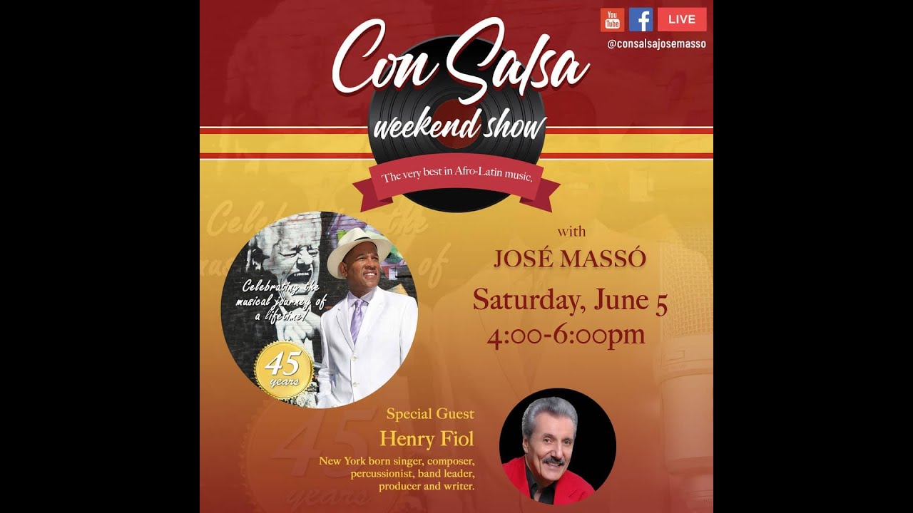 Con Salsa!” – Henry Fiol, Saturday, June 5, 2021. - YouTube