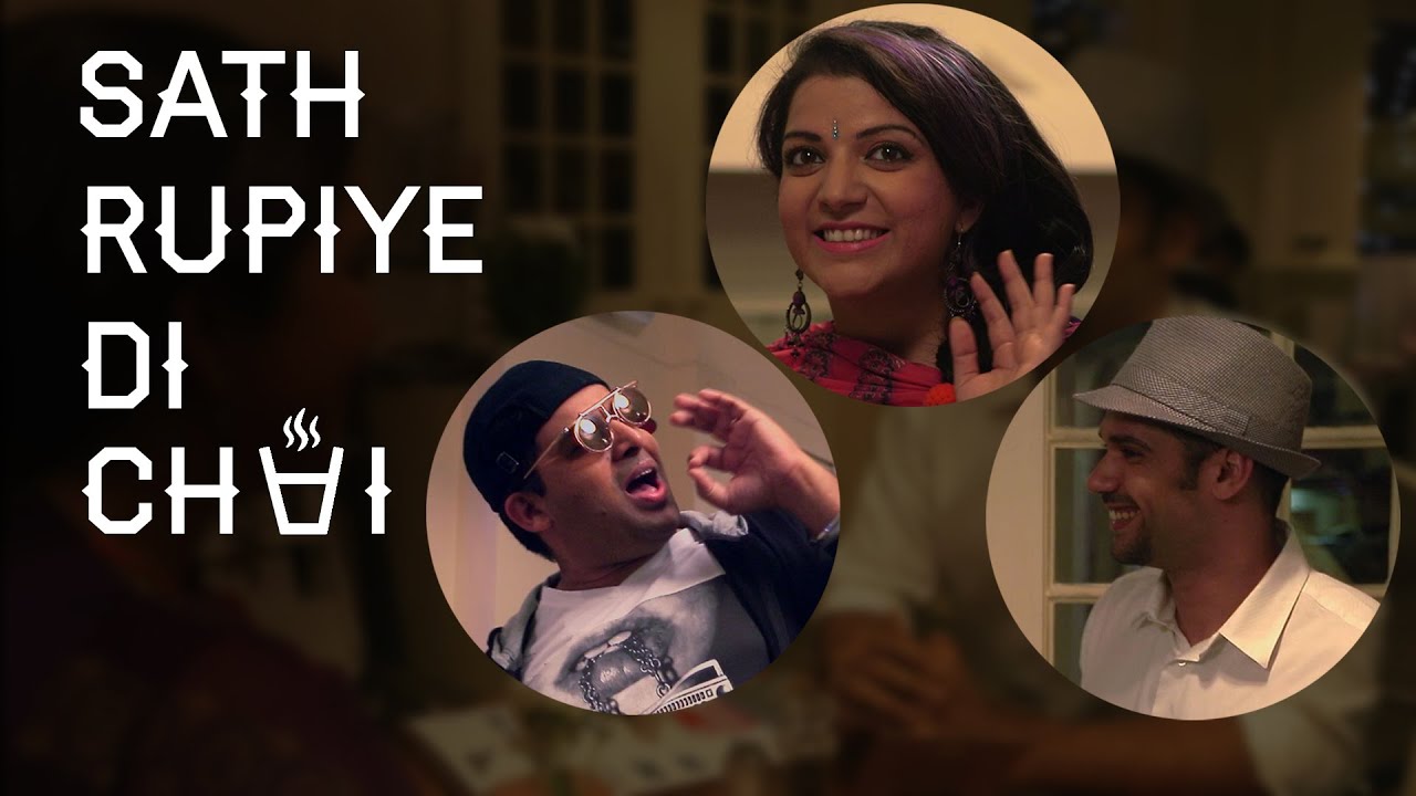 60 Rupiye Di Chai Ft. Neil Bhoopalam & Yo Yo Khotti Cheez - YouTube