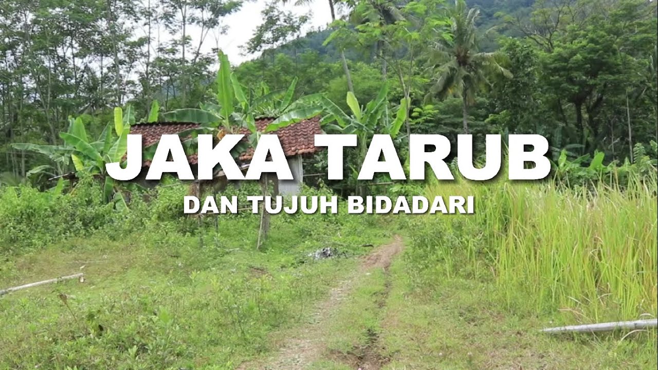 Cerita Rakyat "Jaka Tarub dan Tujuh Bidadari" || Tugas Mapel Bahasa ...