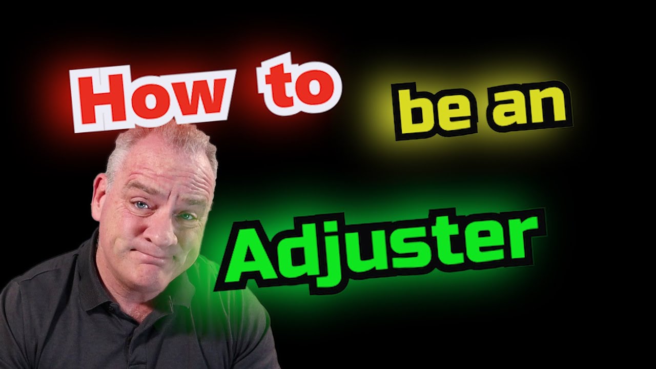 Daniel the Adjuster, How to be an Adjuster - YouTube