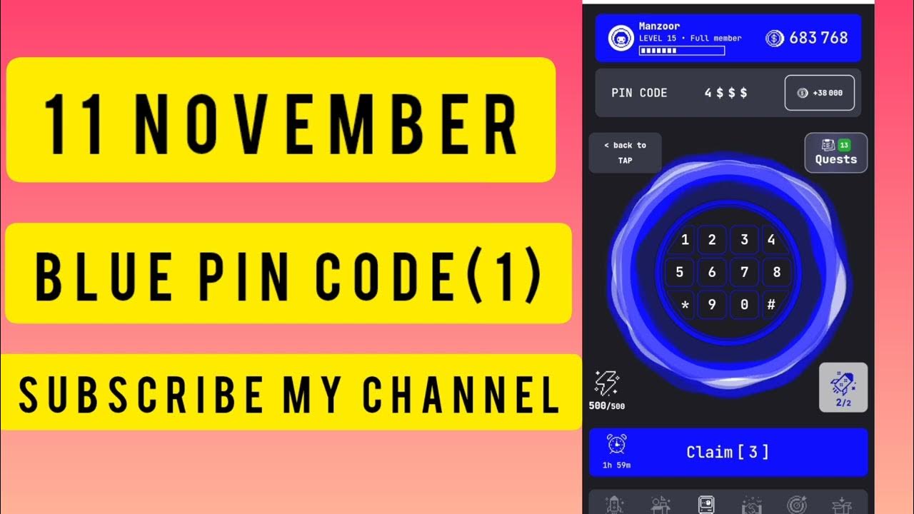 Blue Pin Code Today 11 November |Blue Code Today| Blue Airdrop Pin Code | Blue Enter Pin code(1 ...