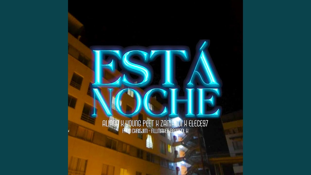 Está Noche - YouTube