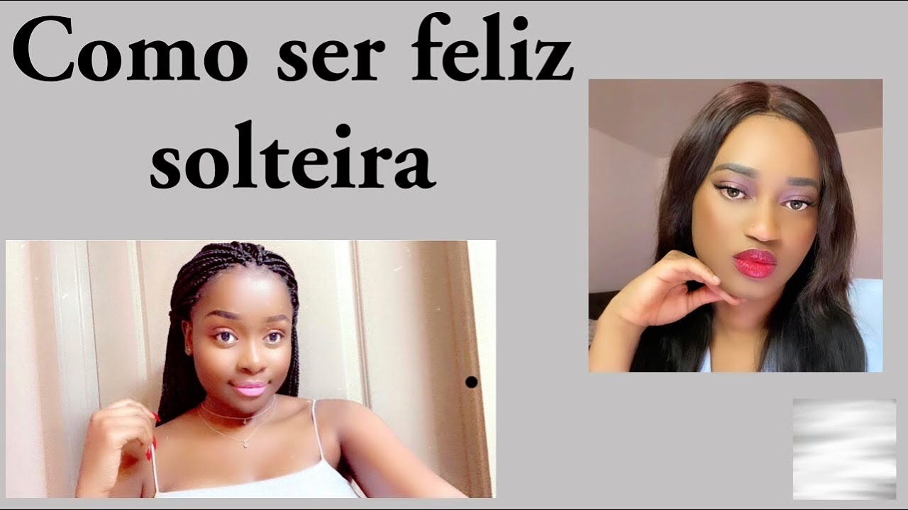 COMO SER FELIZ SOLTEIRA | PODCAST EP.2 - YouTube