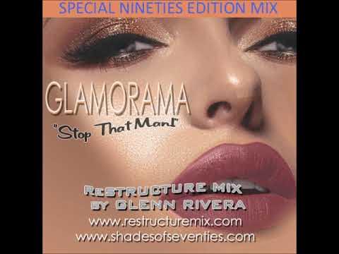 ”Stop That Man!” – Glenn Rivera ReStructure Mix – Glamorama featuring Earlene Bentley - YouTube