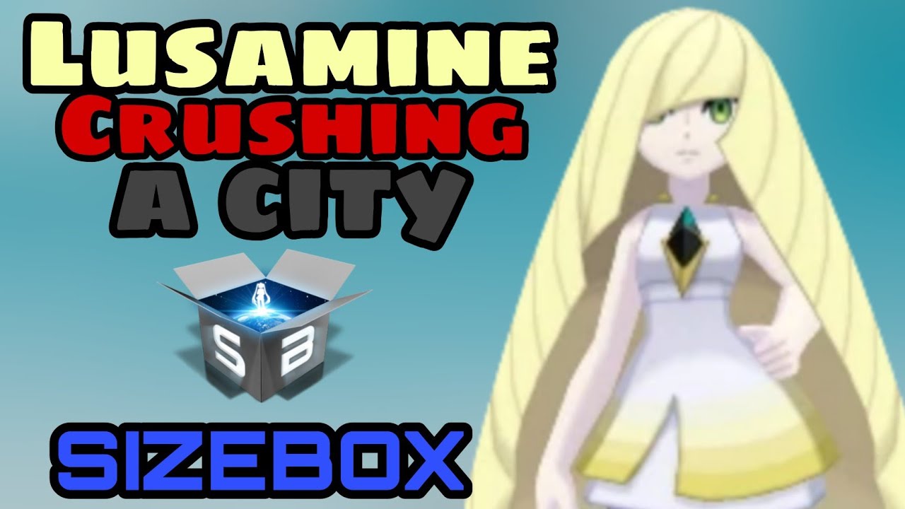 Giantess Lusamine crushing a city - Sizebox [Gameplay] - YouTube