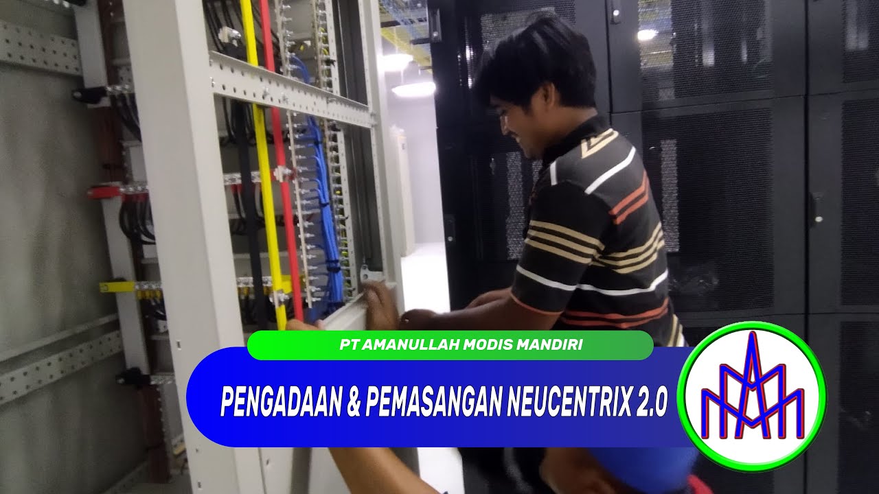 PENGADAAN & PEMASANGAN NEUCENTRIX 2.0 - YouTube