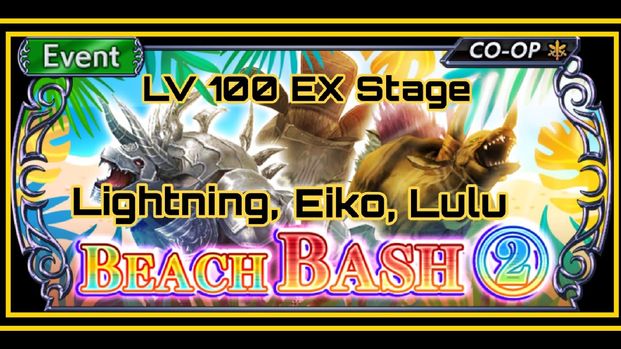 DFFOO Global: Beach Bash EX- LV100 - YouTube
