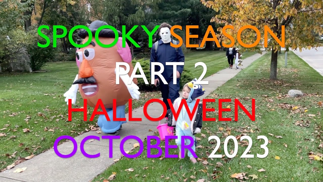 HALLOWEEN Spooky Season Part 2 October 2023 - YouTube