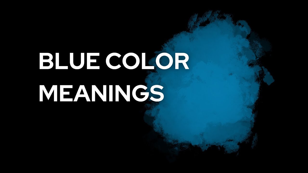 Blue color psychology|Blue meaning and personality💙 - YouTube