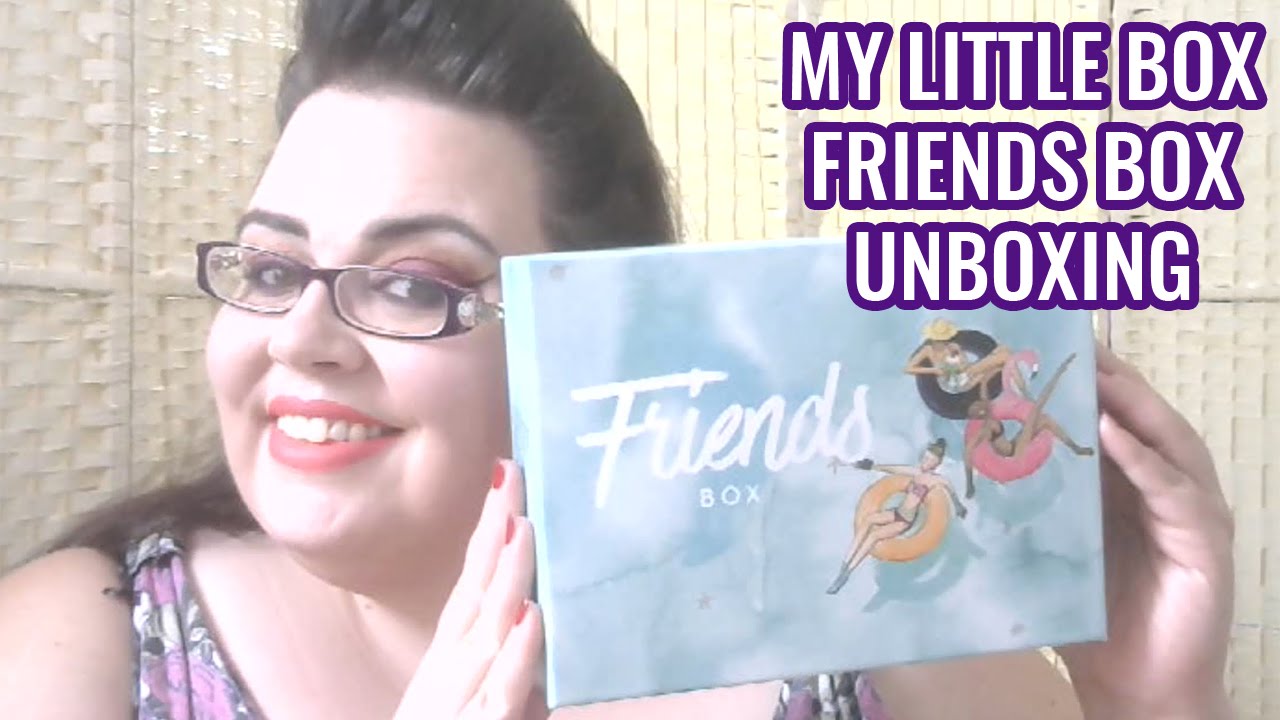 MY LITTLE BOX | Friends Box Unboxing - YouTube