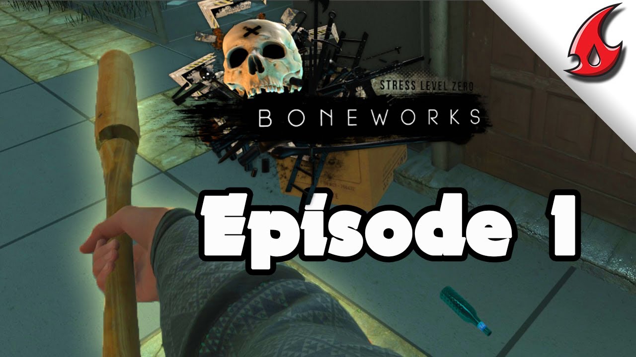 Boneworks play through | Ep 1 - YouTube