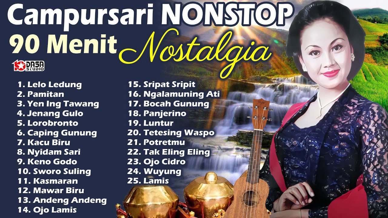 Campursari Nonstop NOSTALGIA '' 9O Menit - YouTube