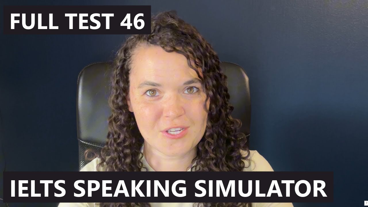 IELTS Speaking Simulator 46 - YouTube