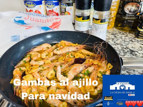 Gambas al ajillo para navidad 
