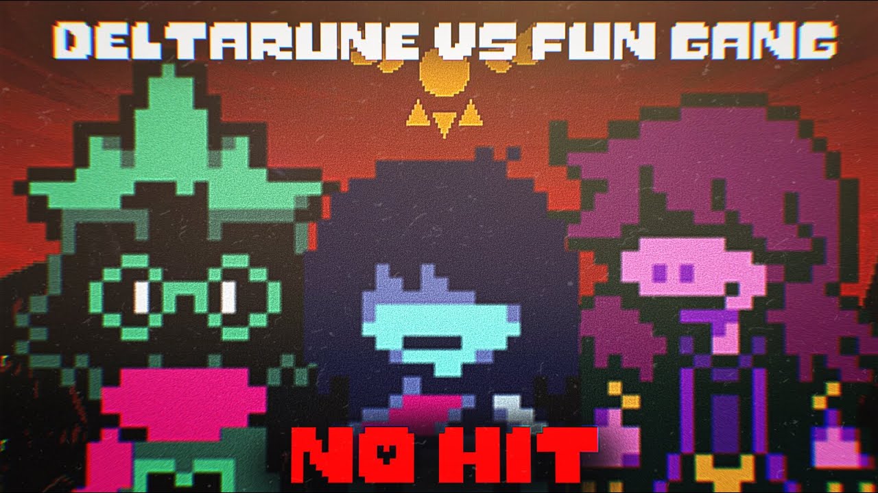 Deltarune Vs. Fun Gang NO HIT - YouTube
